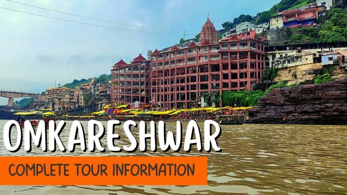 Omkareshwar Jyotirlinga Temple, timings, history, guide & to reach