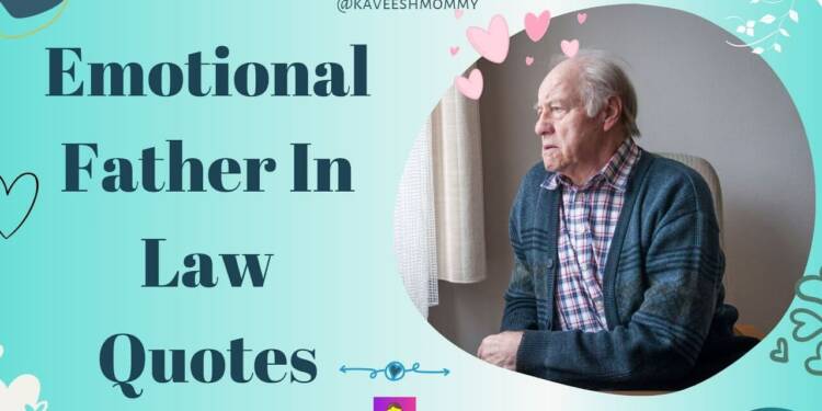 Celebrating Father in Law: Heart-warming quotes capture the bond